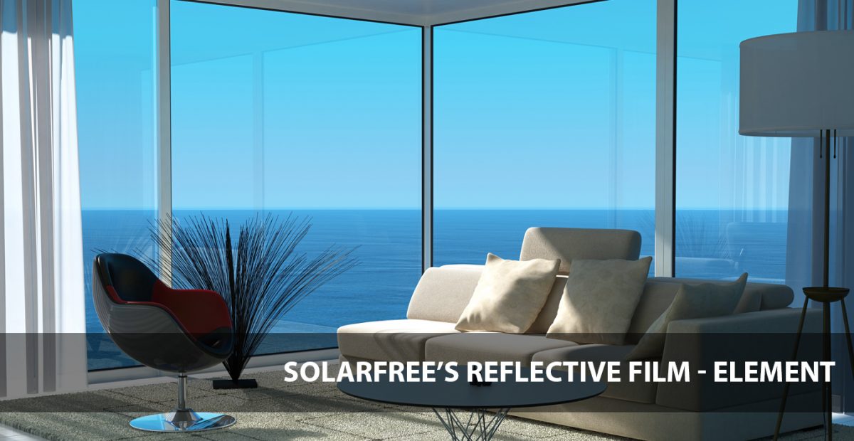 REFLECTIVE – SOLARFREE WINDOW FILM